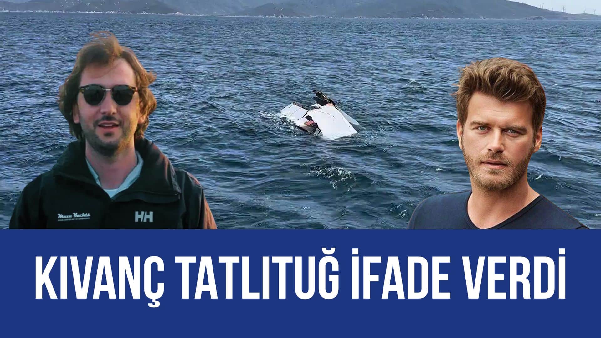 İzler Uyuştu: Halit Yukay’ın Teknesi ile “Arel 7” Gemisindeki Çarpışma ...