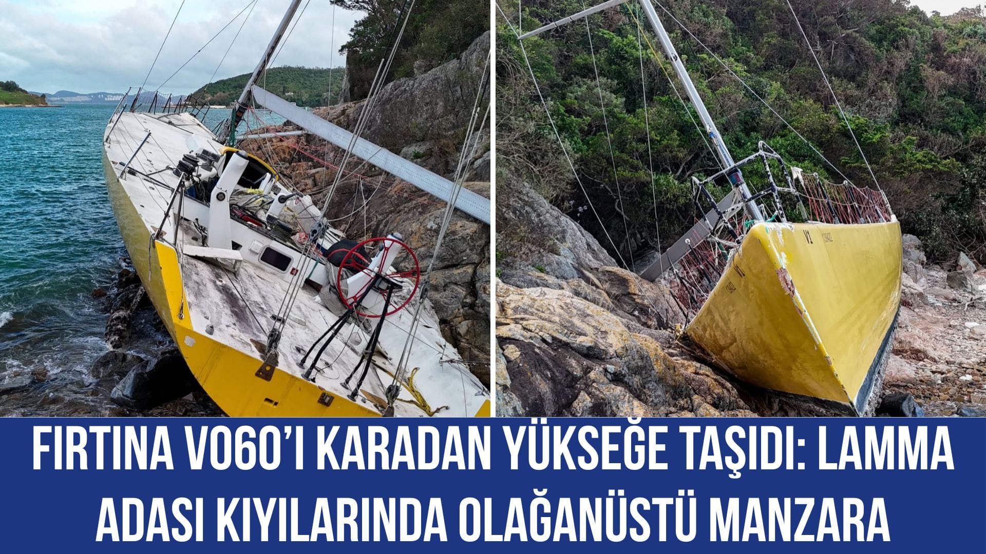 Fırtına VO60’ı Karadan Yükseğe Taşıdı